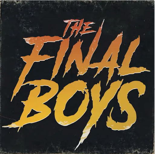 Enjoy All Things Spoopy? You Need to Check Out The Final Boys! - The ...