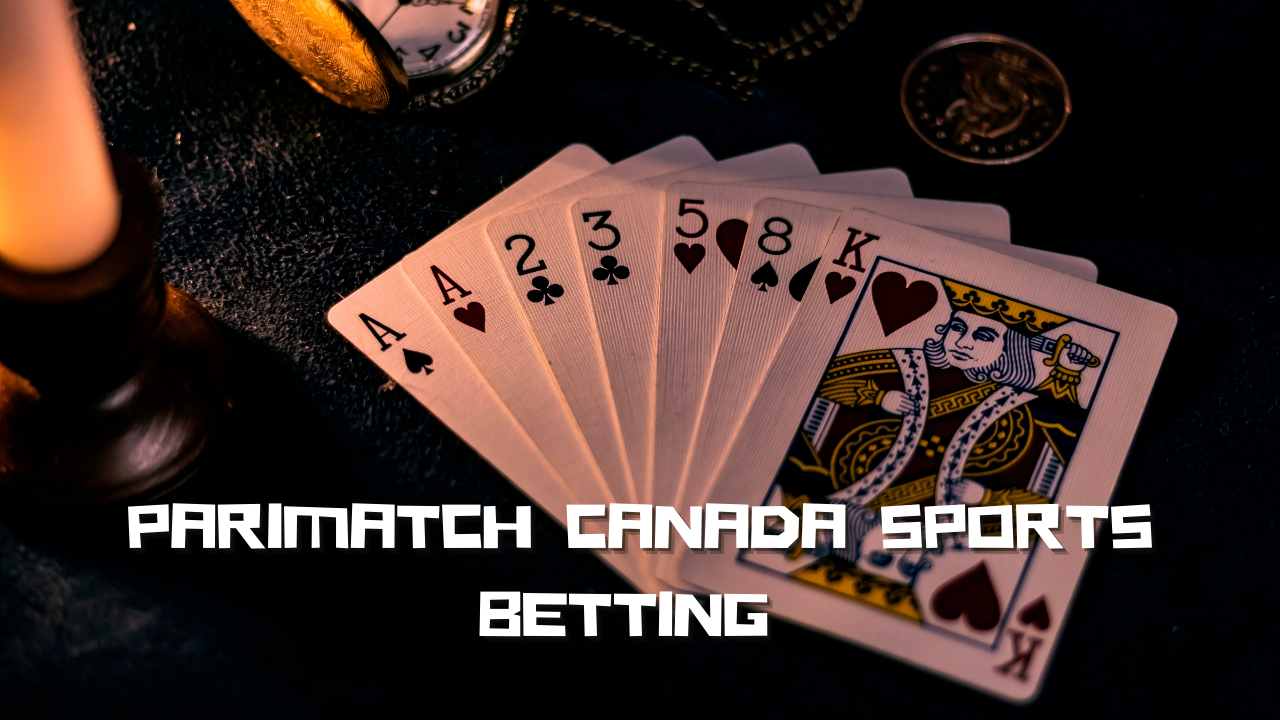 Parimatch Canada sports betting - The Geek Lyfe