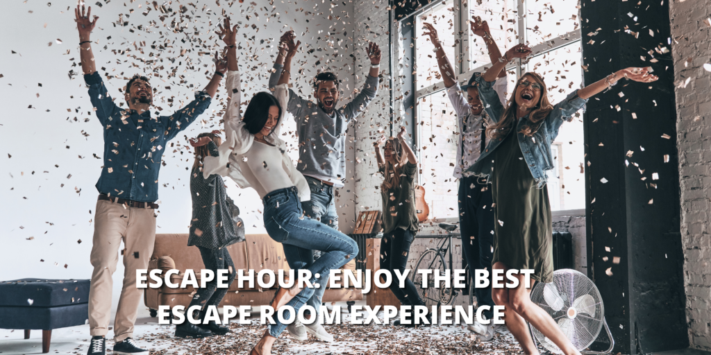 Escape Hour: Enjoy The Best Escape Room Experience - The Geek Lyfe