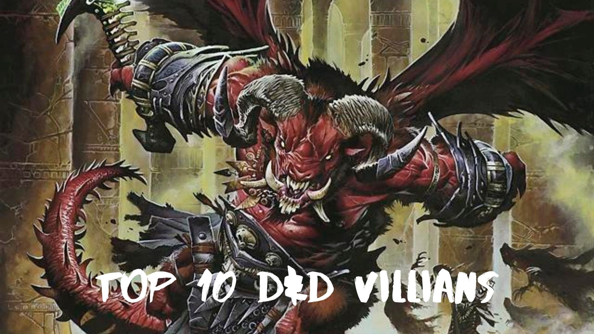 The 10 Biggest Villains in Dungeons & Dragons Lore - The Geek Lyfe